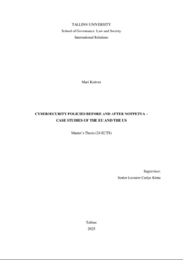 Cybersecurity Policy After NotPetya - Case Studies of the EU and the US ...