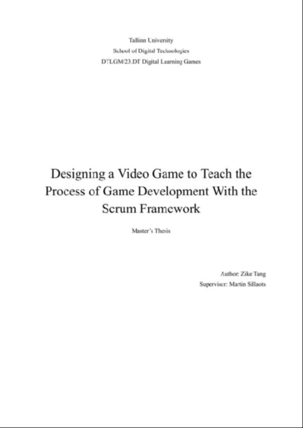 Designing a Video Game to Teach the Process of Game Development With ...